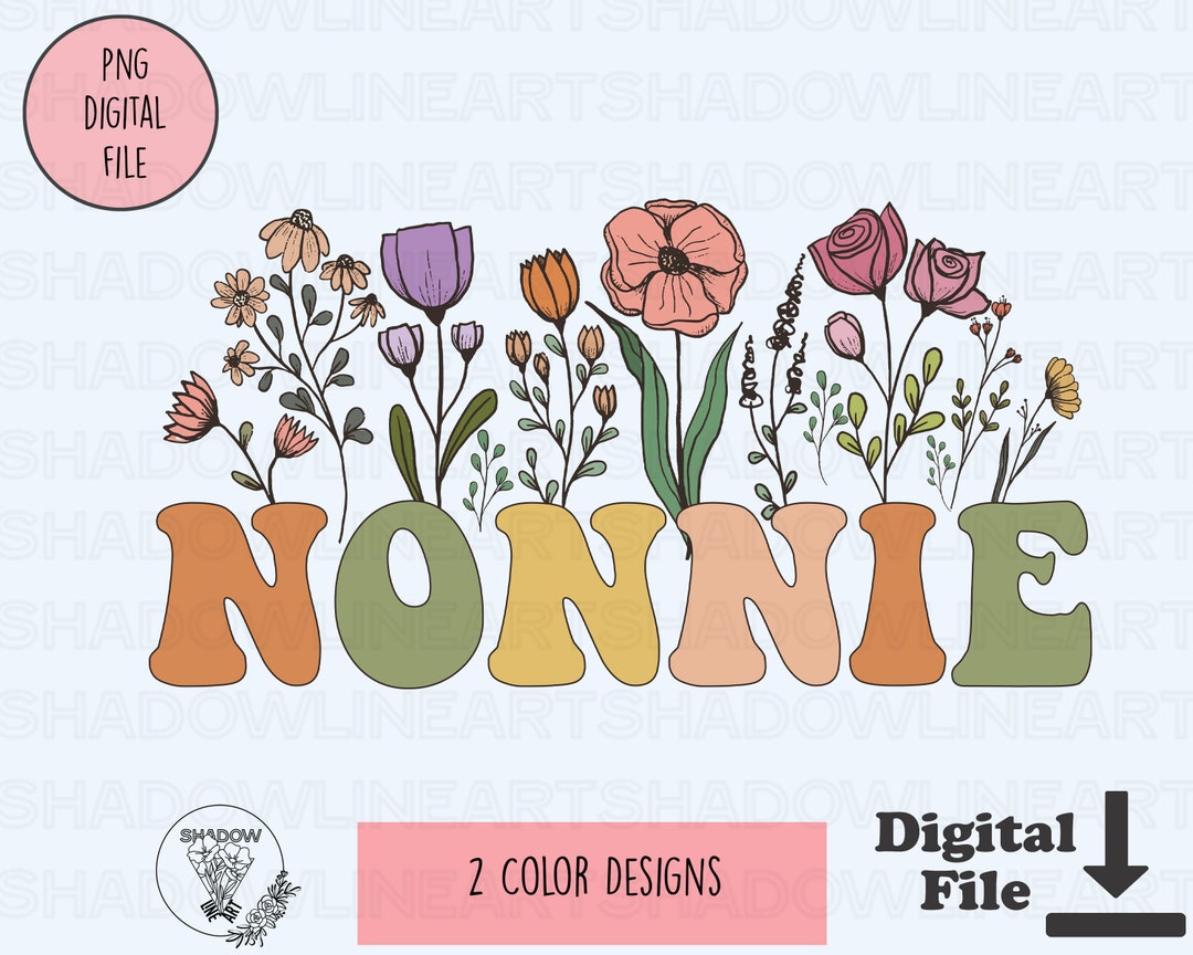 Nonnie Svg Grandma Svg Files for Cricut Favorite Nonnie Png for ...
