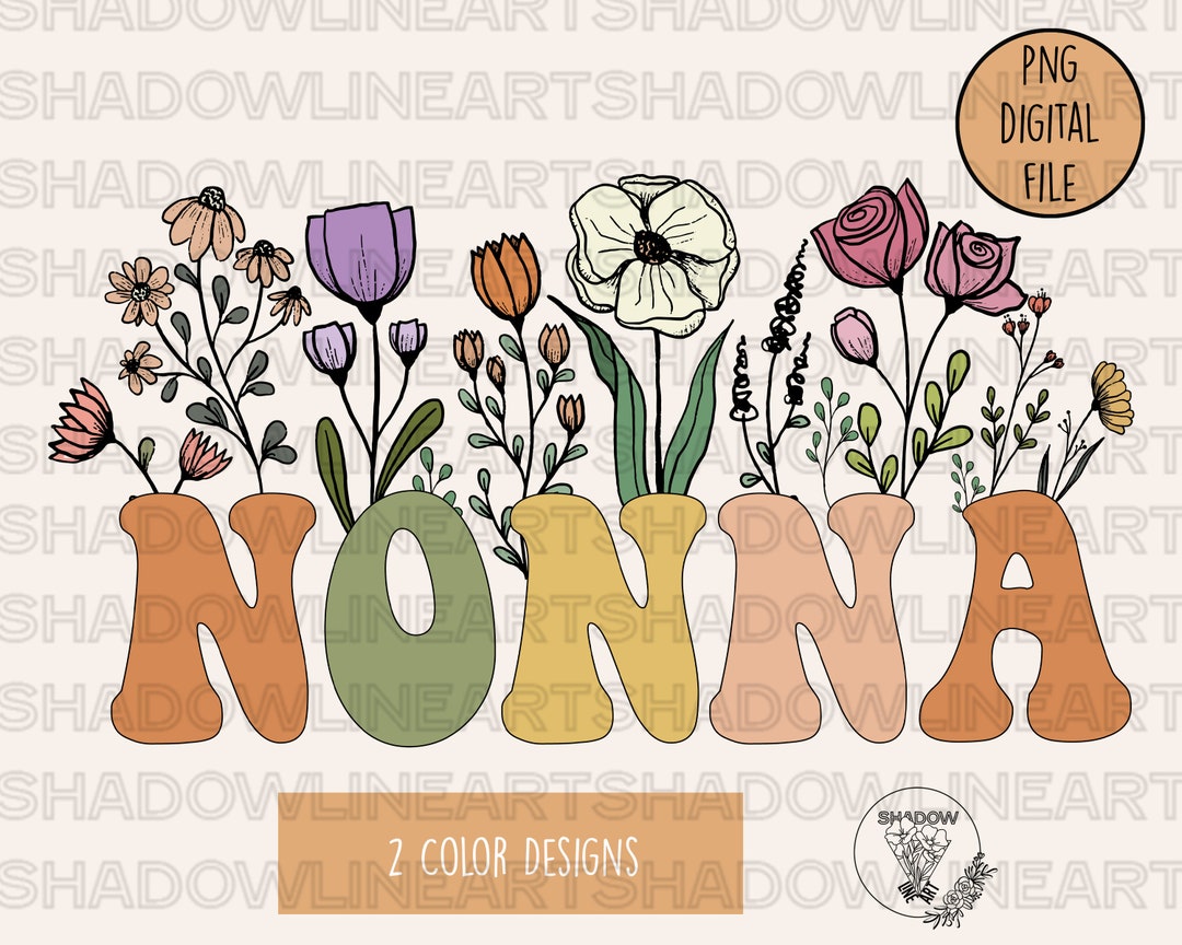 Floral Nonna Png • Nonna Png for Sublimation • Instant Download - Etsy