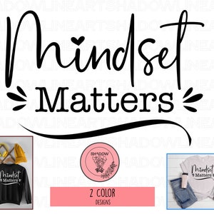 Mindset Matters SVG • Motivational SVG Files for Cricut • Digital ...