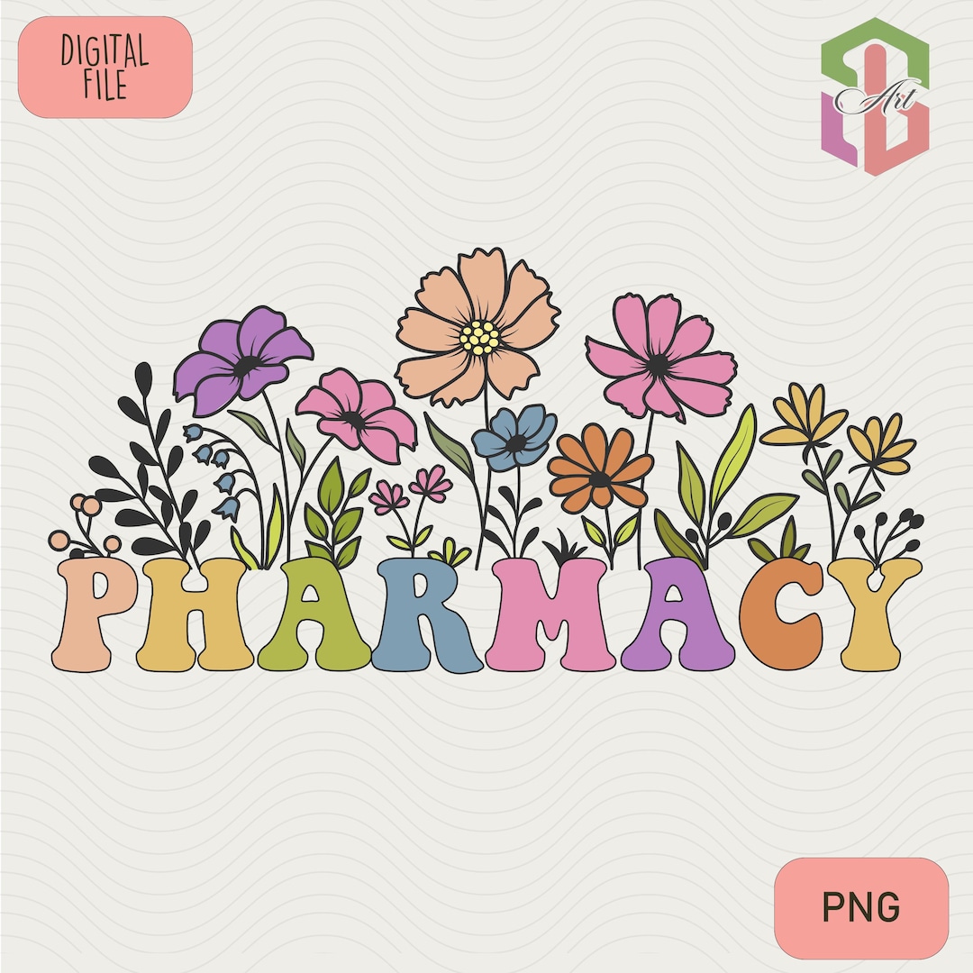 Wildflower Pharmacy PNG: Pharmacy Tech Sublimation Design (digital ...