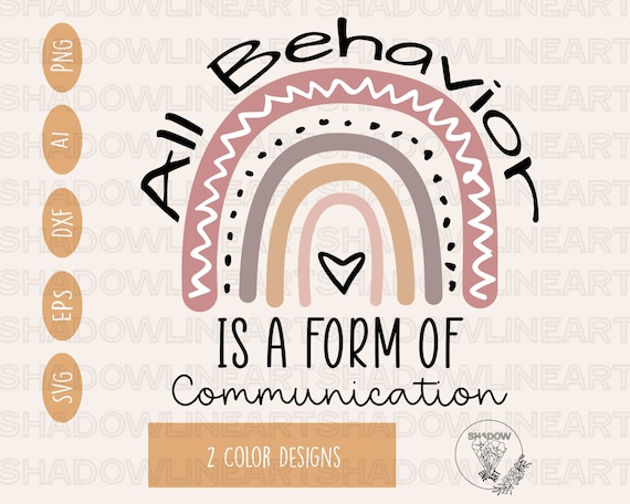 All Behavior is A Form of Communication Autism SVG Files for - Etsy