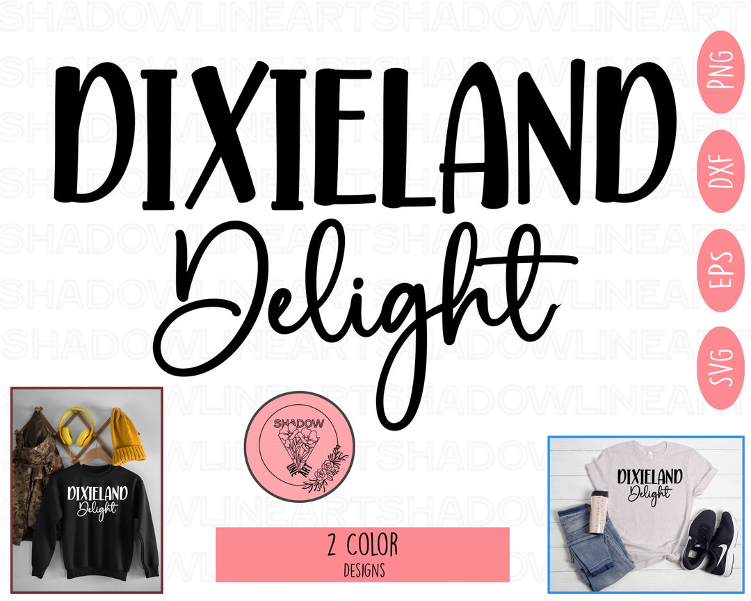 Dixieland Delight Svg • Country Western SVG Files for Cricut • Digital ...