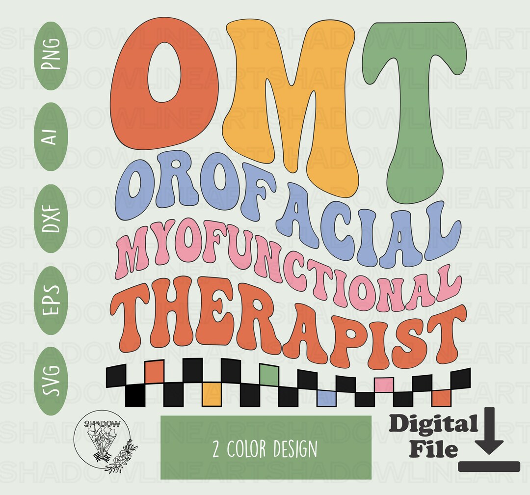 Orofacial Myofunctional Therapy
