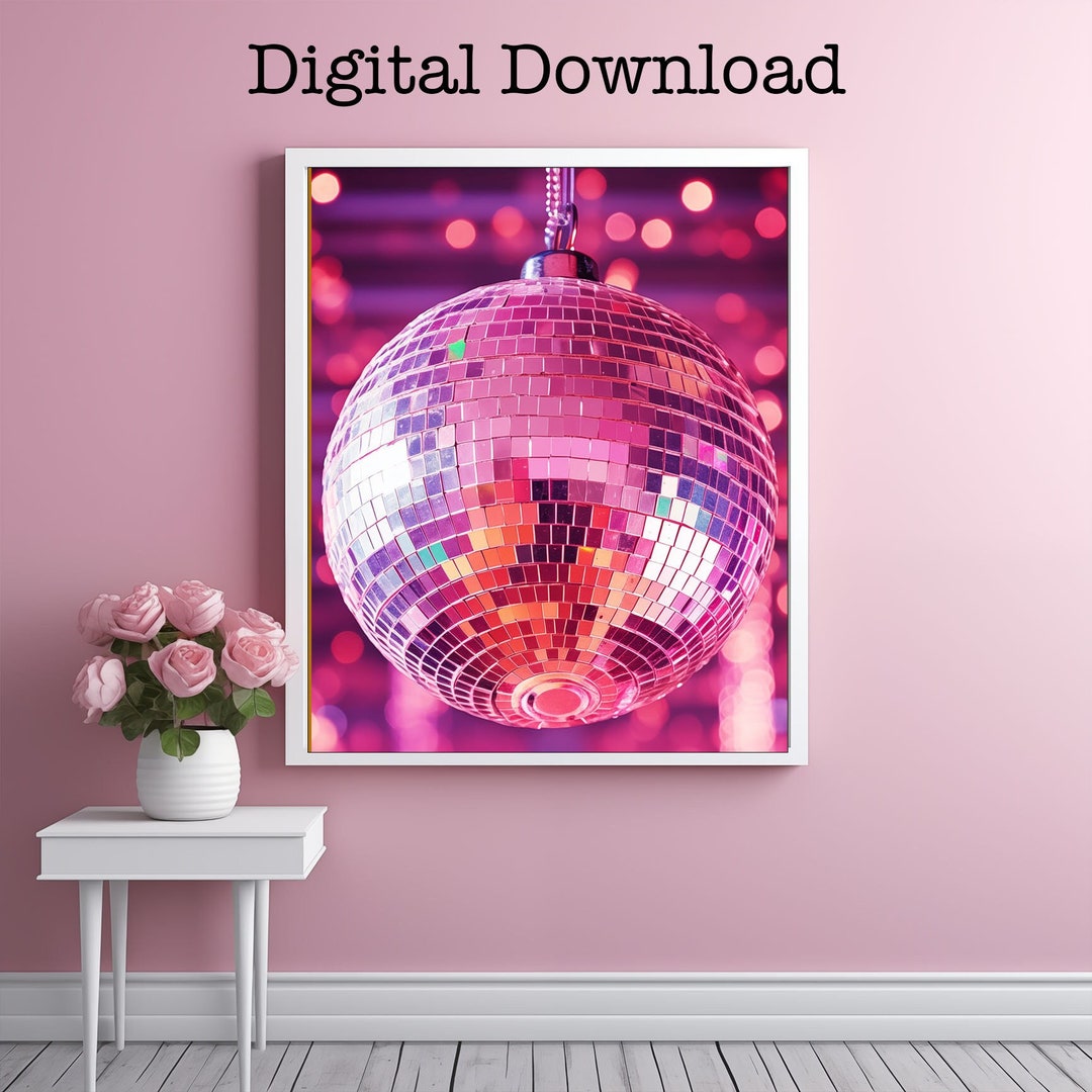 Pink Disco Ball Decor. Disco Ball Wall Art. Long Live Disco! Digital ...