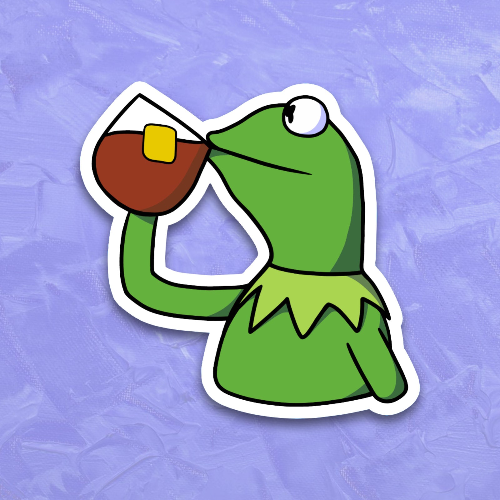 Kermit The Frog Drinking Tea Quotes