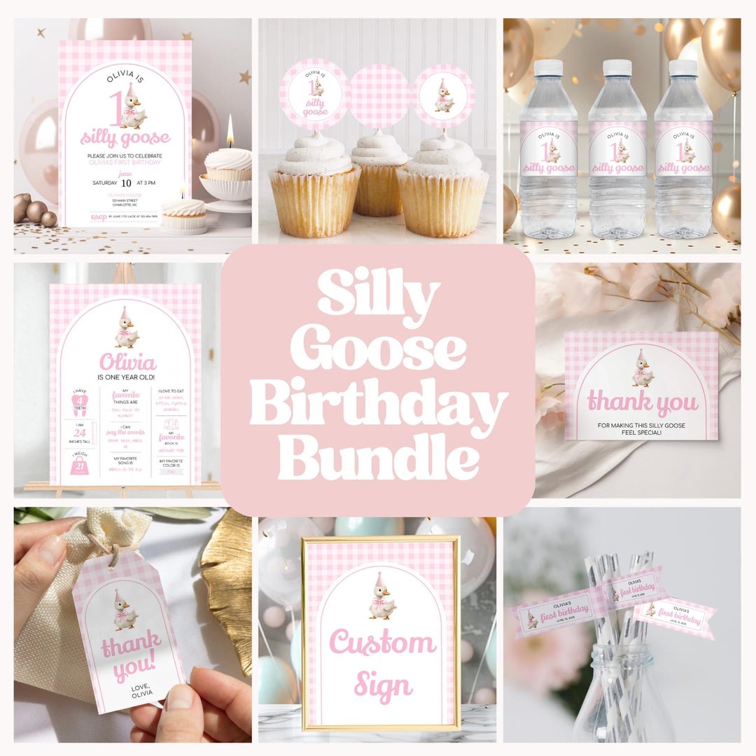 One Silly Goose Birthday Template Bundle | First Birthday Party Decor ...