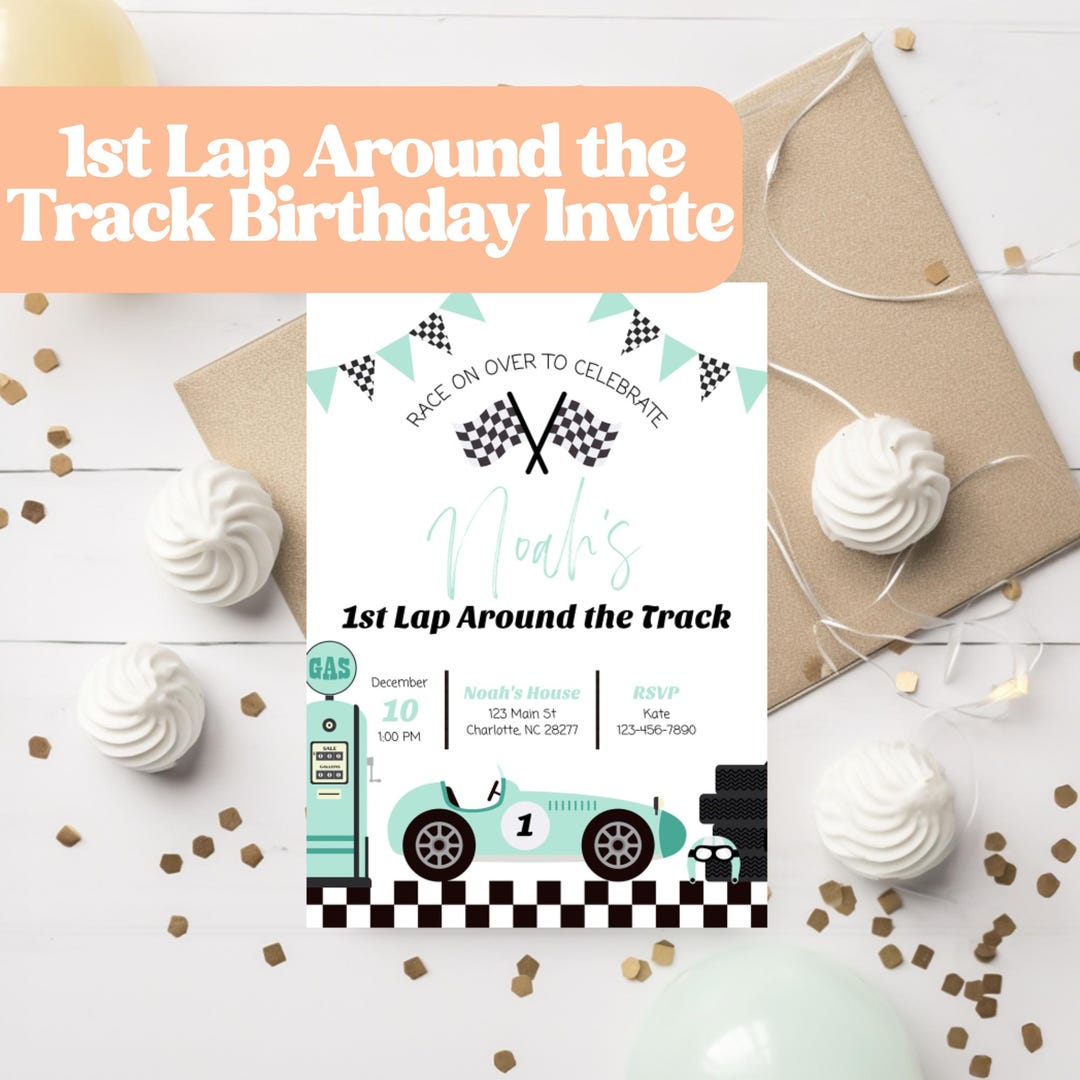 Editable First Birthday Invitation, First Lap Around the Track Boy ...