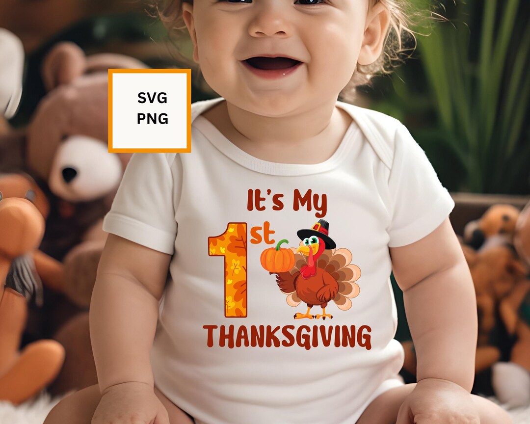 Baby's First Thanksgiving SVG PNG, Turkey Clipart (digital Download) - Etsy