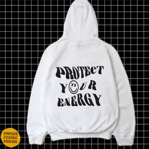Protect Your Energy Aesthetic Hoodie Good Vibes Tumblr Hoodie VSCO Girl ...