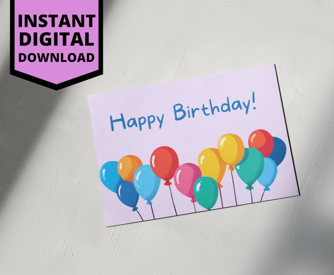 Balloons Happy Birthday Card, Birthday Celebration, Printable Birthday ...