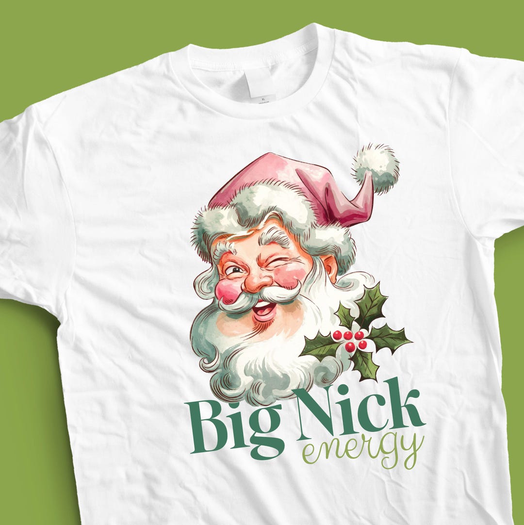 Big Nick Energy PNG Digital Download for Shirt Creations - Winking ...