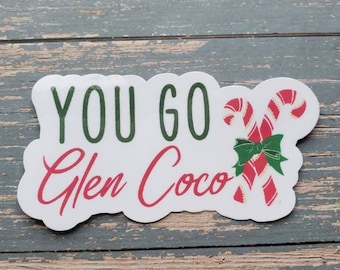 You Go Glen Coco | Etsy