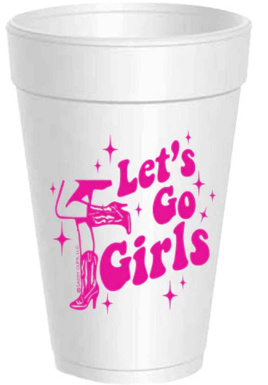Let's Go Girls Styrofoam Cups: 10 Pack - Ready to Ship - Etsy