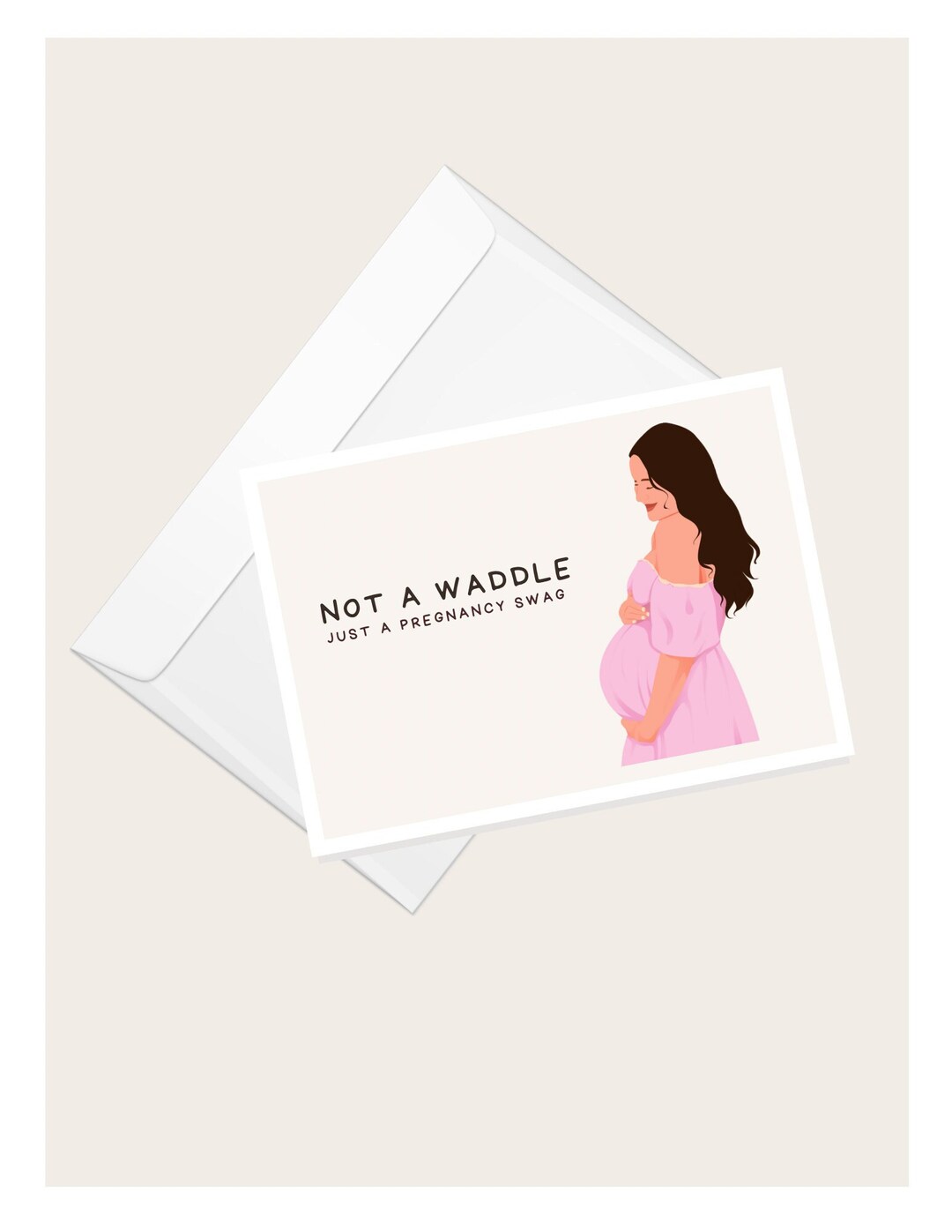 Pregnant Woman “not A Waddle, Just A Pregnancy Swag” Greeting Card ...