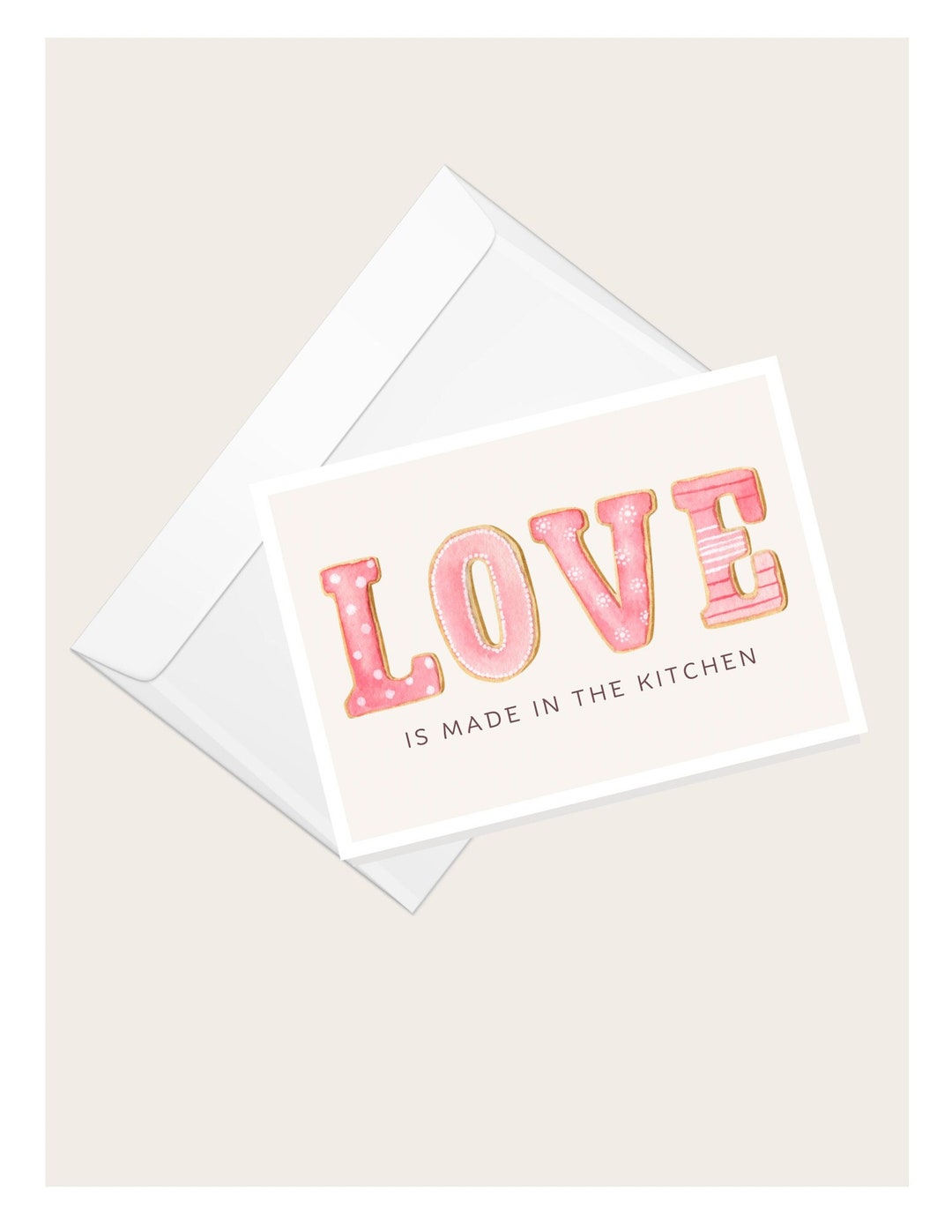 Pink Letter Cookies “LOVE is Made in the Kitchen” Greeting Card ...