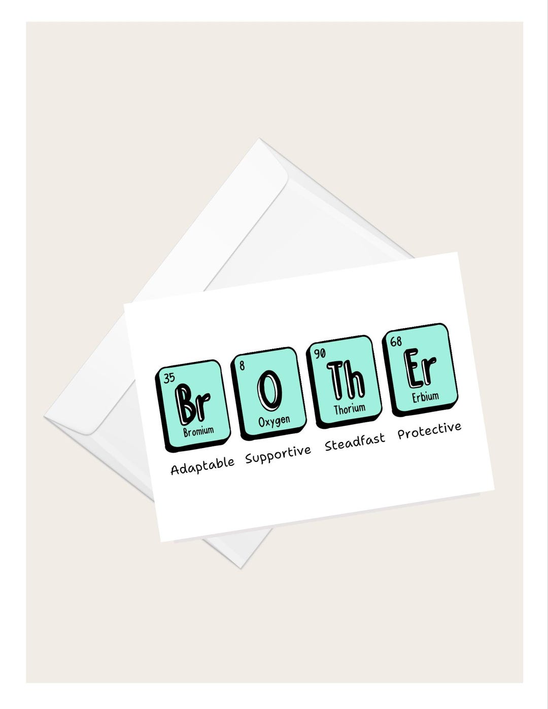 Periodic Table of Elements “BROTHER” Inspiring Qualities Elegant Blank ...