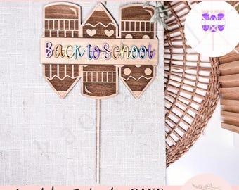 Back to School Cake Topper SVG – Laser-cut Wood Crayon Design for ...