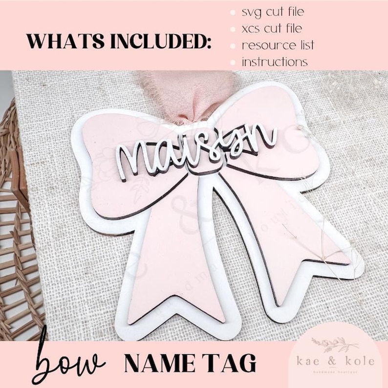 Name Tag Bow SVG – Laser-cut Keychain or Basket Tag for Kids Back to ...