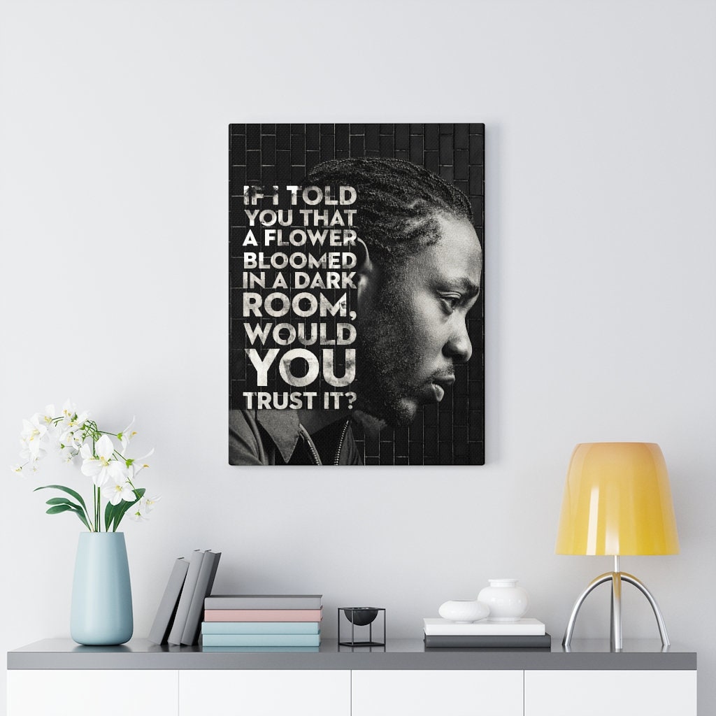 Kendrick Lamar Inspirational Quote Canvas Art Work - Etsy