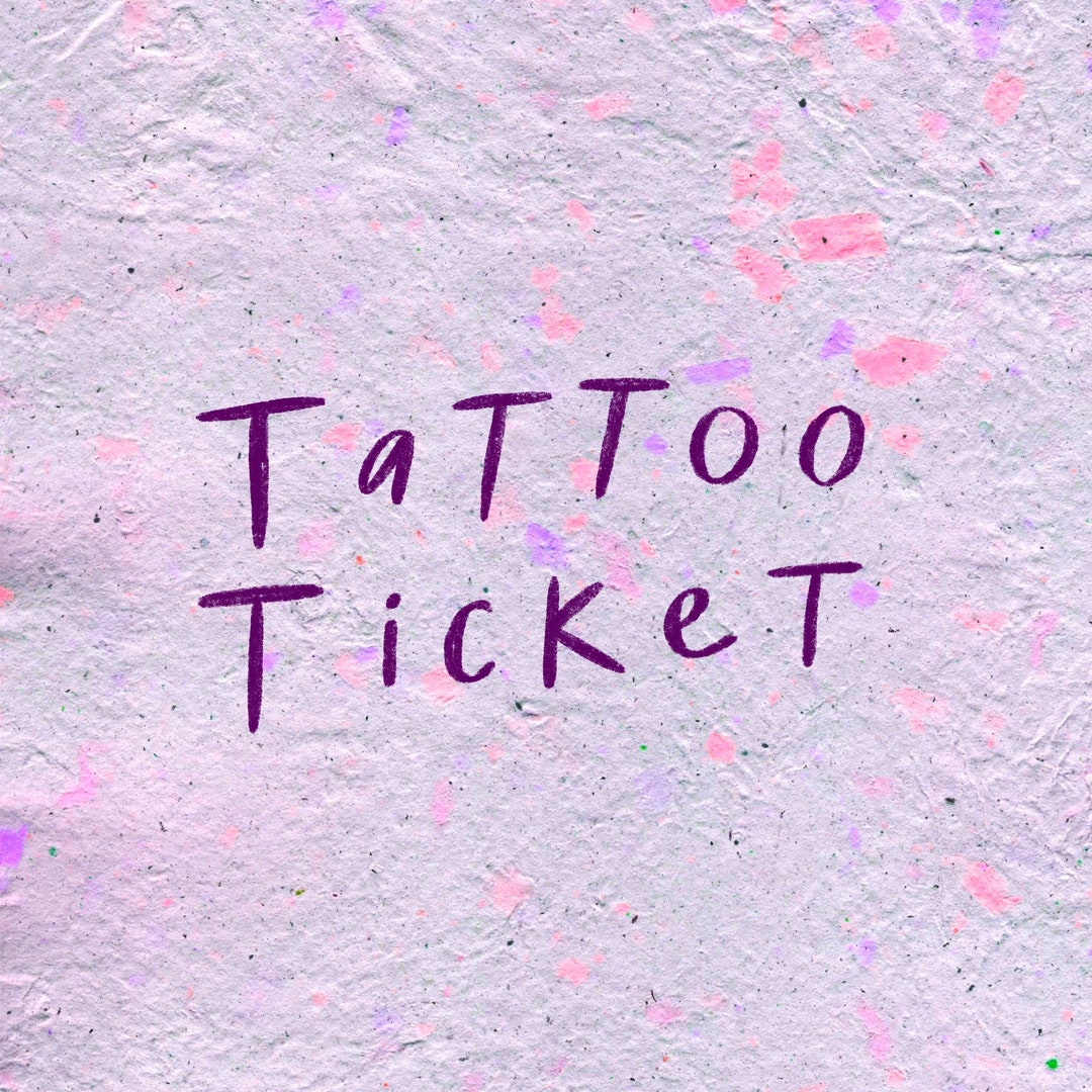 Tattoo Ticket (small) - Etsy