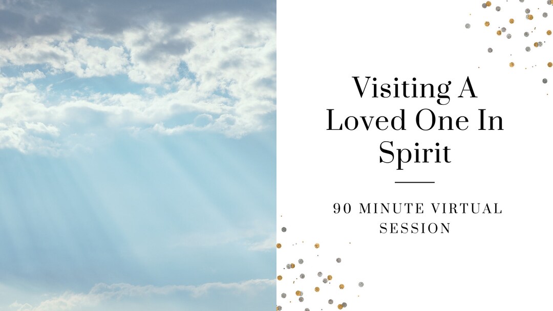 Visiting A Loved One in Spirit virtual Session - Etsy