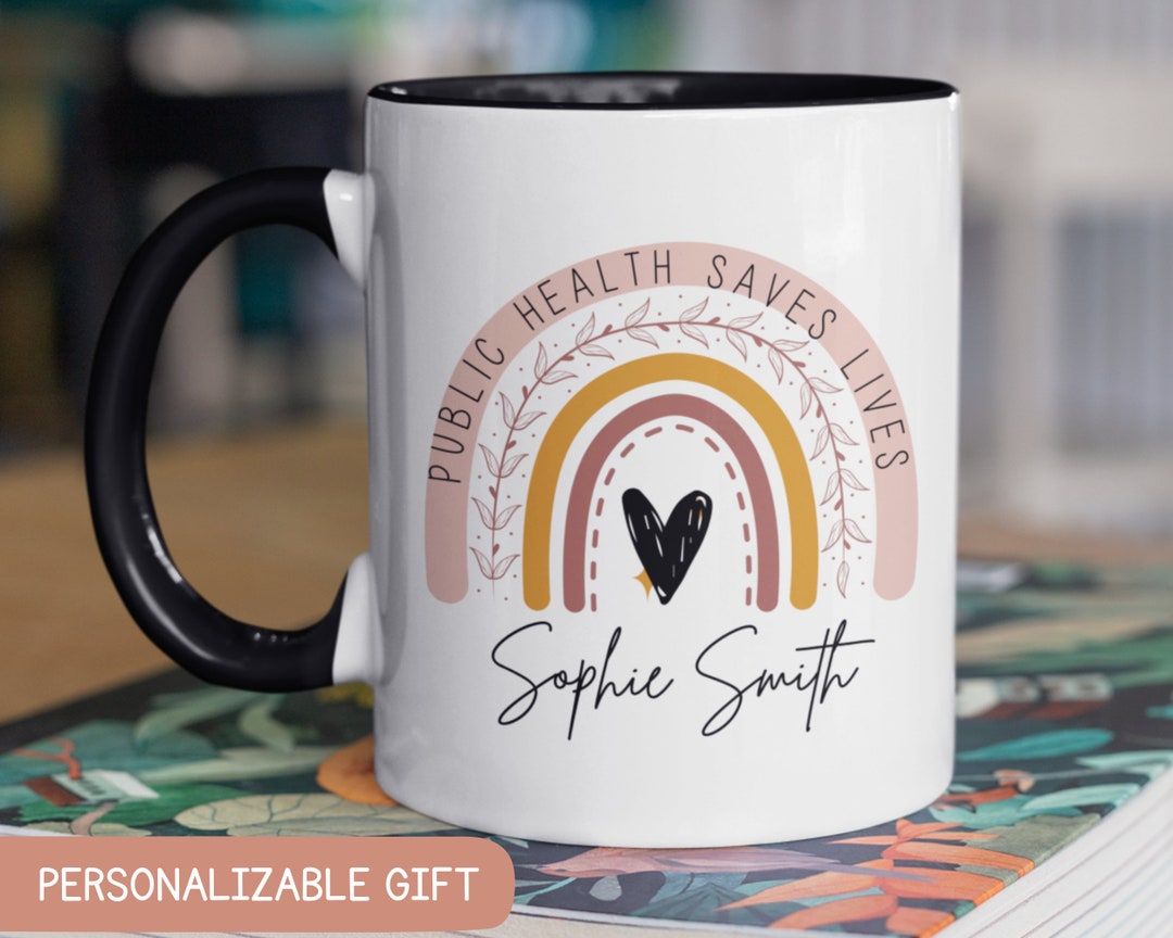 Personalized Public Health Saves Lives Mug,public Health Gift, MPH Gift ...