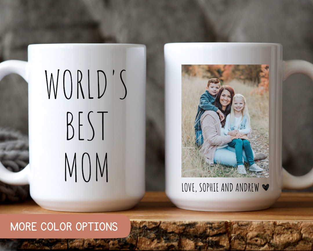 Custom Photo Mug Mom, Mother's Day Gift, Best Mom Ever Mug, Gift From ...