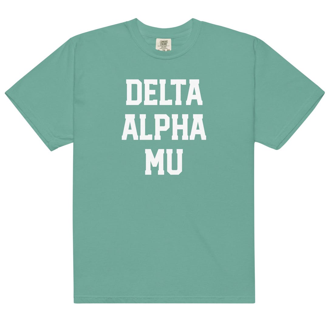 Comfort Colors Delta Alpha Mu Shirt, Sorority Shirts, Gift for Delta ...