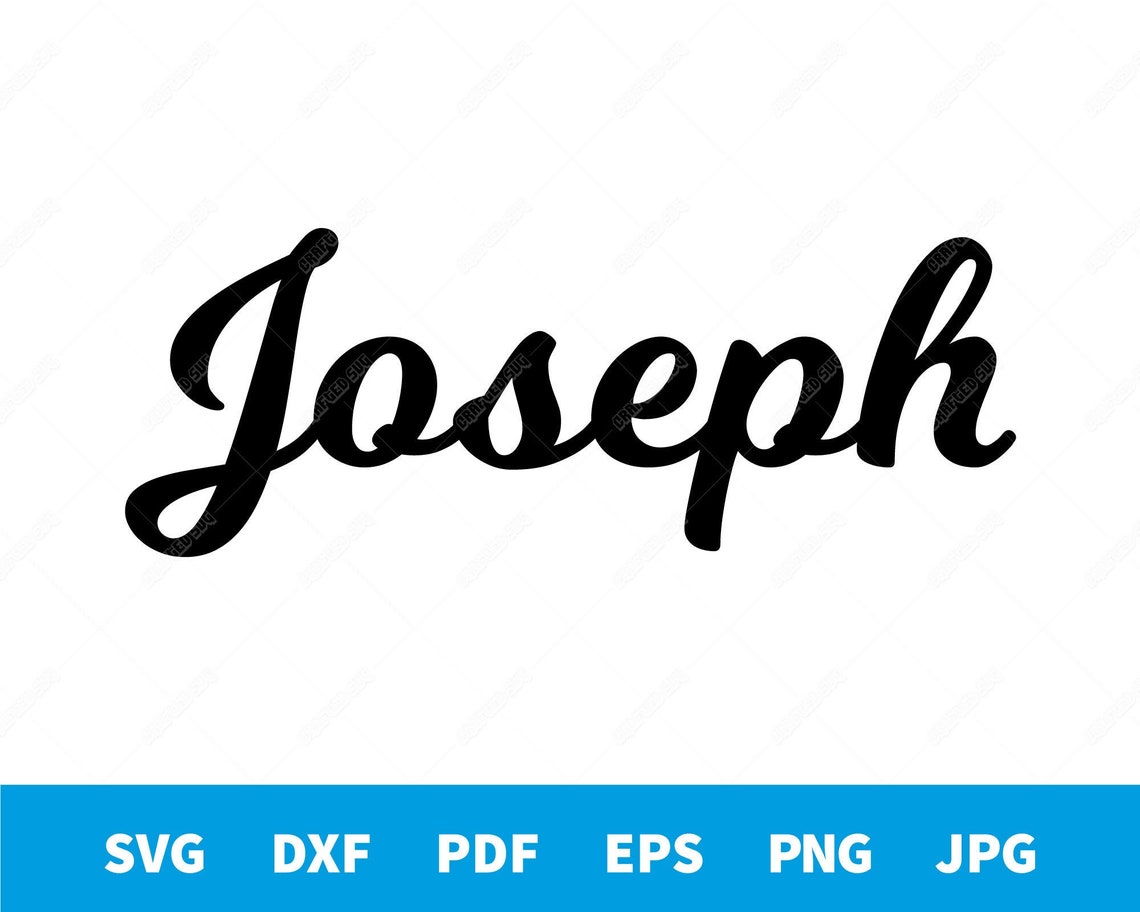 Joseph - Calligraphy Name Shape Vector File for Cutting or Printing ...
