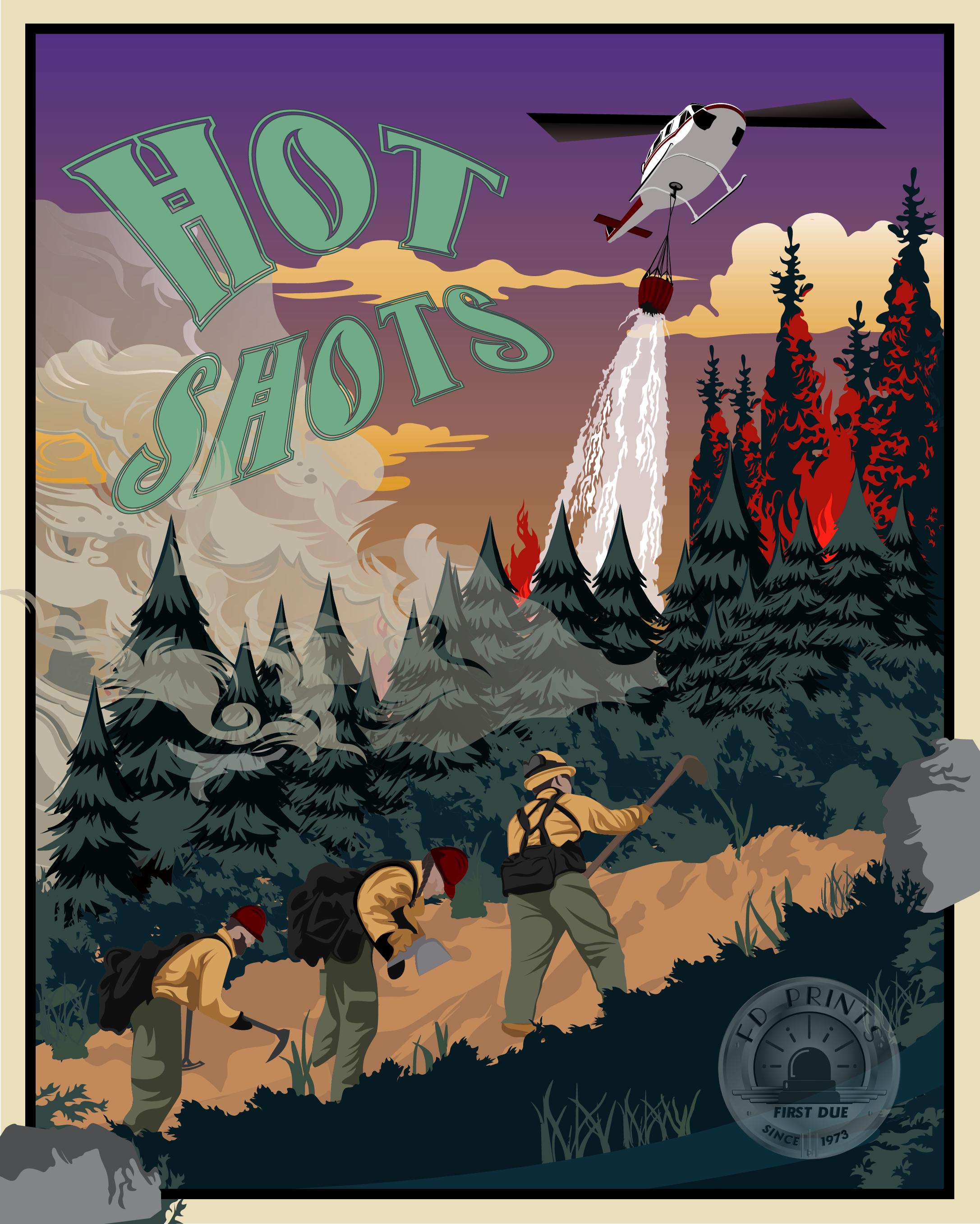 Wildland Hotshots | Wildland Firefighter | Firefighter Poster ...