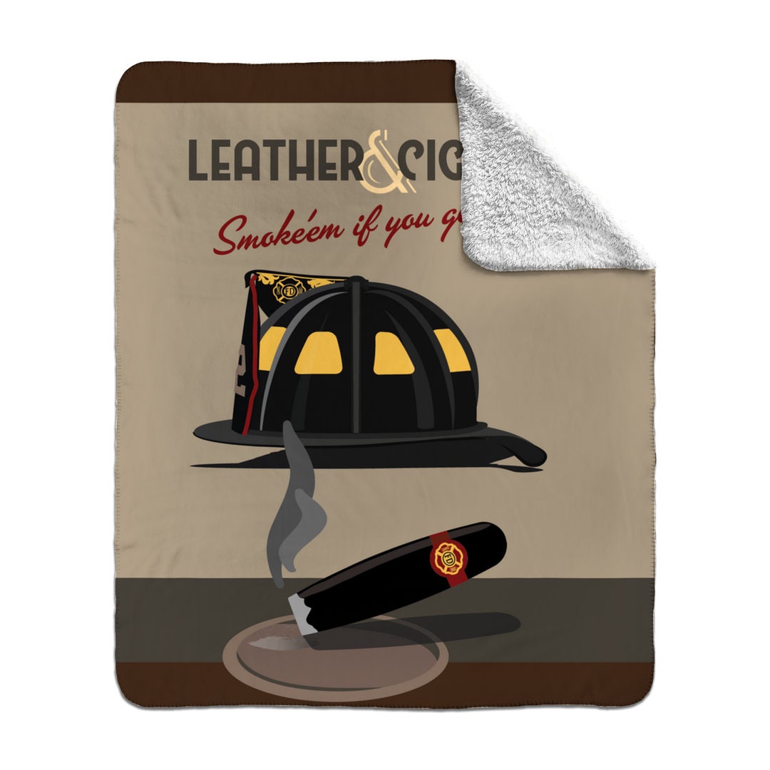 Leather & Cigars Smoke’em If You Got’em | Personalized Blanket | Smoke ...