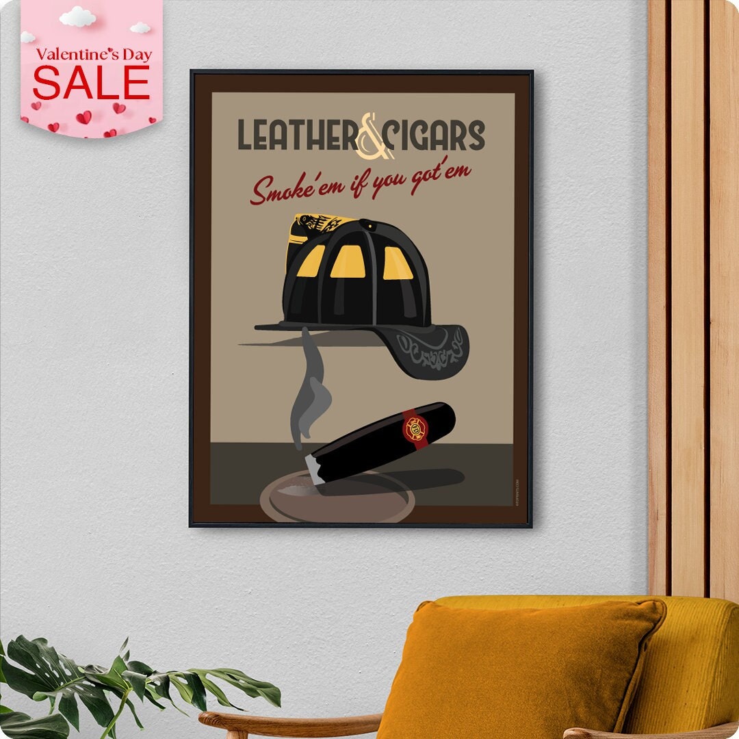 Leather & Cigars Bronx Smokeem If You Gotem Firefighter Valentine ...