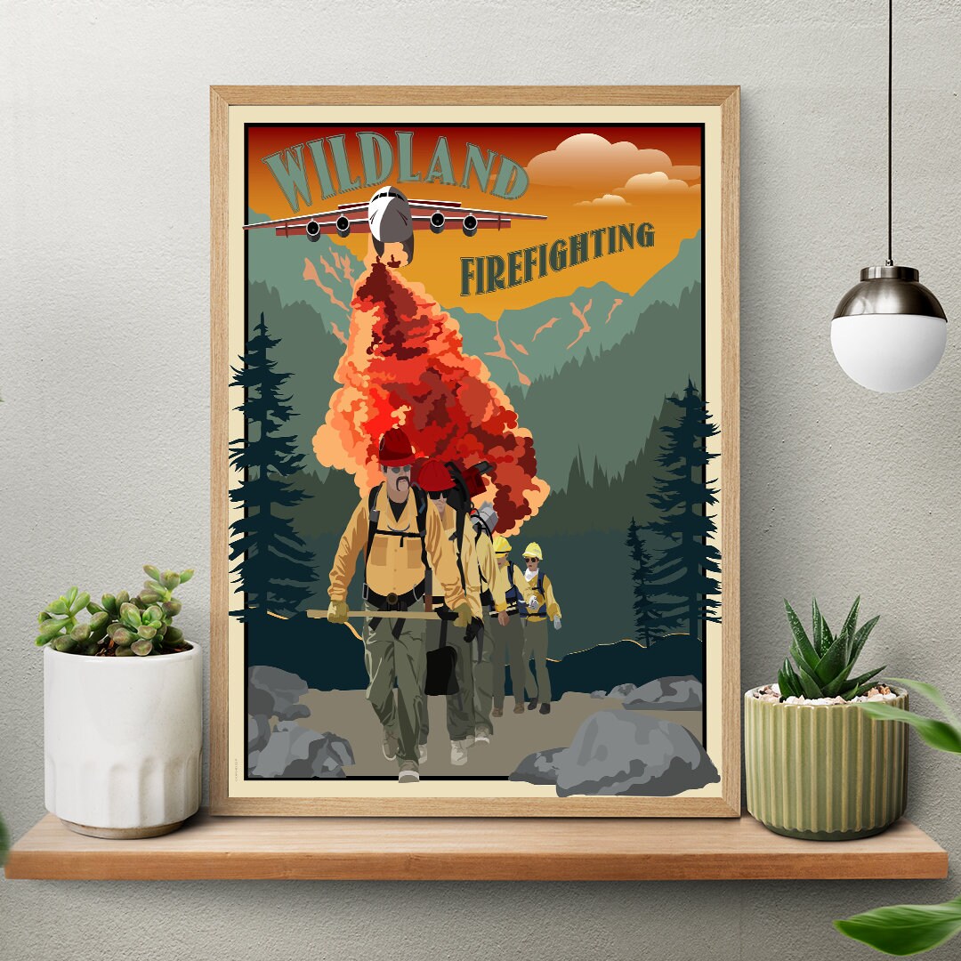 Wildland Firefighter | Firefighter Poster | Smoke Eater Firefighter ...