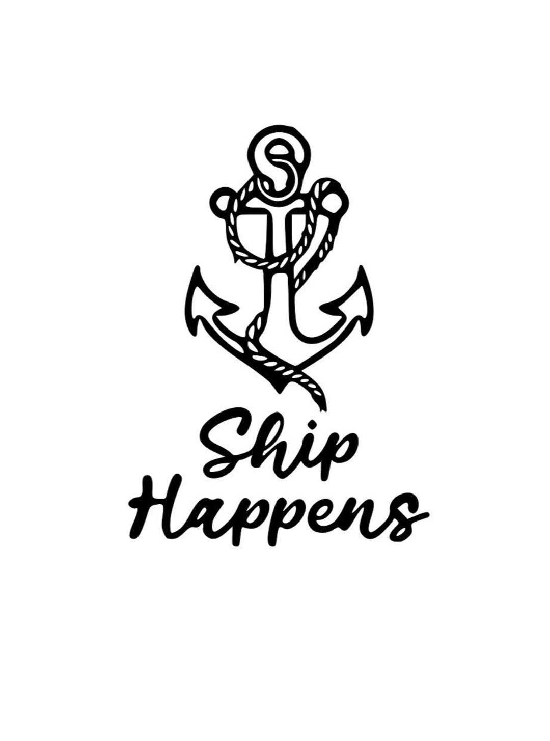 Ship Happens Open Anchor SVG/PNG / Nautical Bachelorette / Beach Bachelorette / Cruise ...