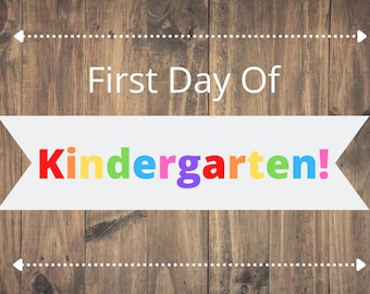 Editable Printable First Day of Kindergarten Poster Corjl, Personalized ...