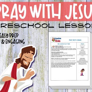 Pray With Jesus Preschool Lesson - Toddler Bible Activities & Stories ...