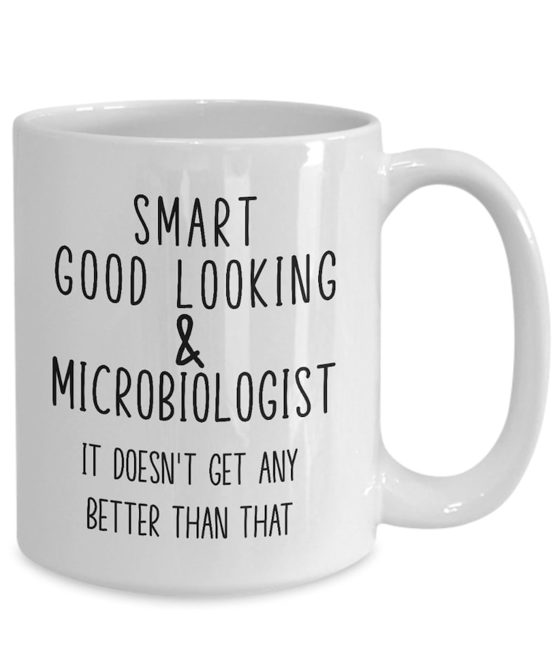 MICROBIOLOGIST MUG, Microorganism Study Expert's Gift, Funny Birthday ...