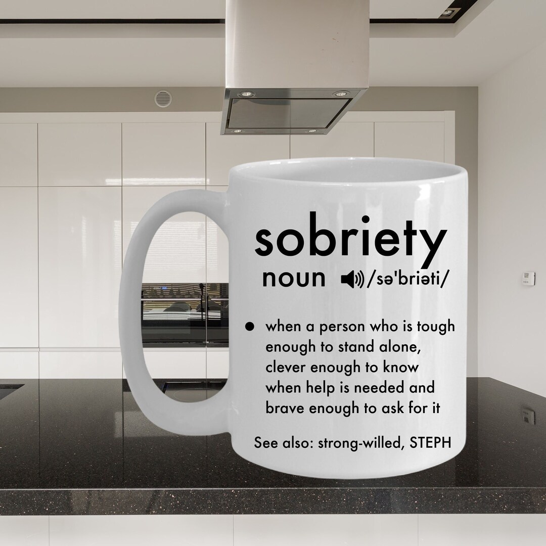 Sobriety Definition Coffee Mug - Soberversary Gift - Etsy