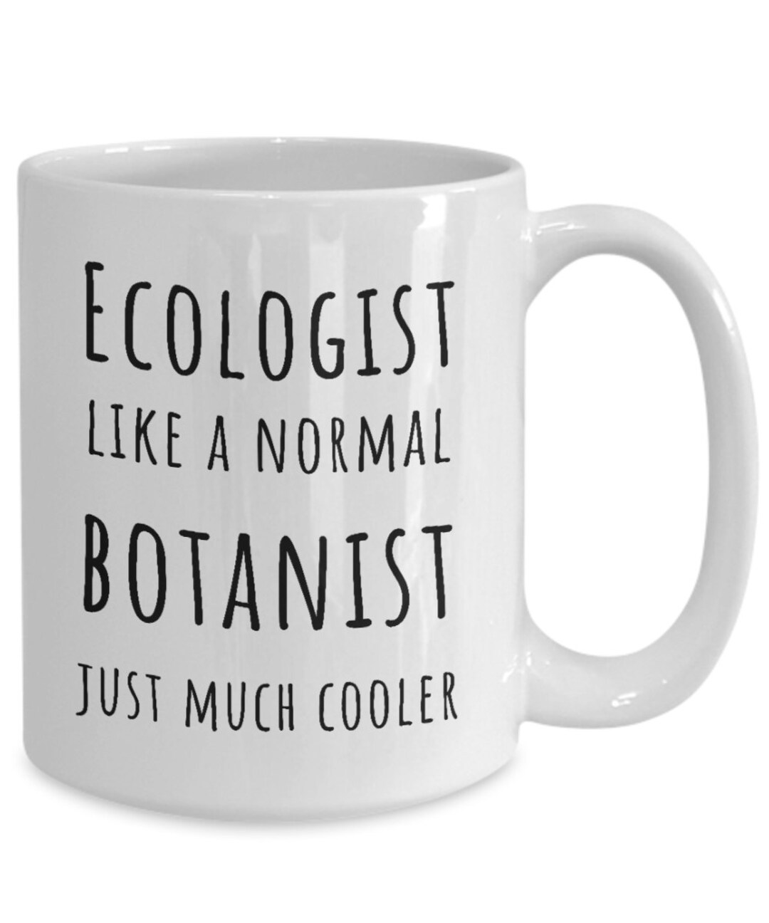 Ecologies Gift, Ecologist Mug, Ecology Gift, Botanist Gift, Botany Gift ...