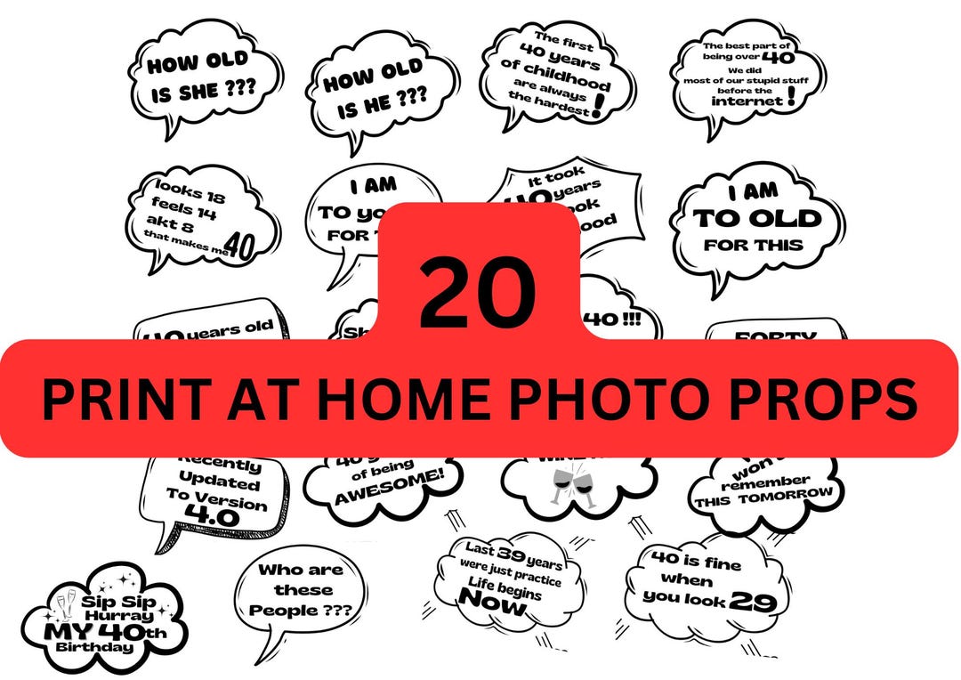 DOWNLOAD AND PRINT 40th Birthday 20 Props | 360 Photo Booth ...