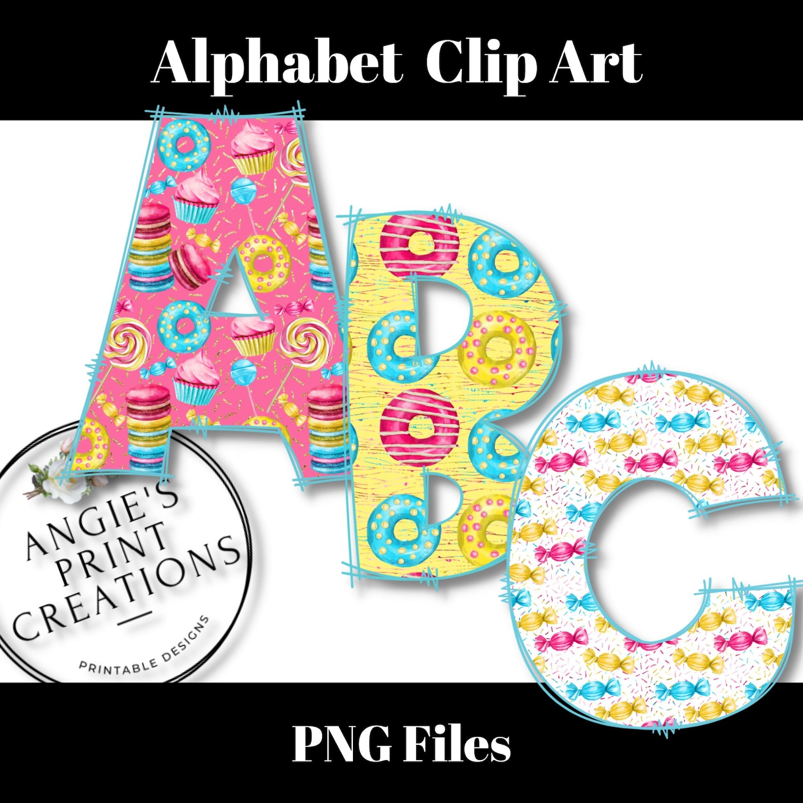 Sweets Themed Alphabet Clip Art, Bulletin Board Letters, PNG Files ...