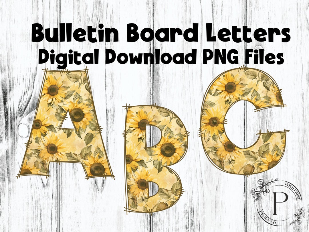 Sunflower Bulletin Board Letters, Alphabet Clip Art, PNG Files, Digital ...