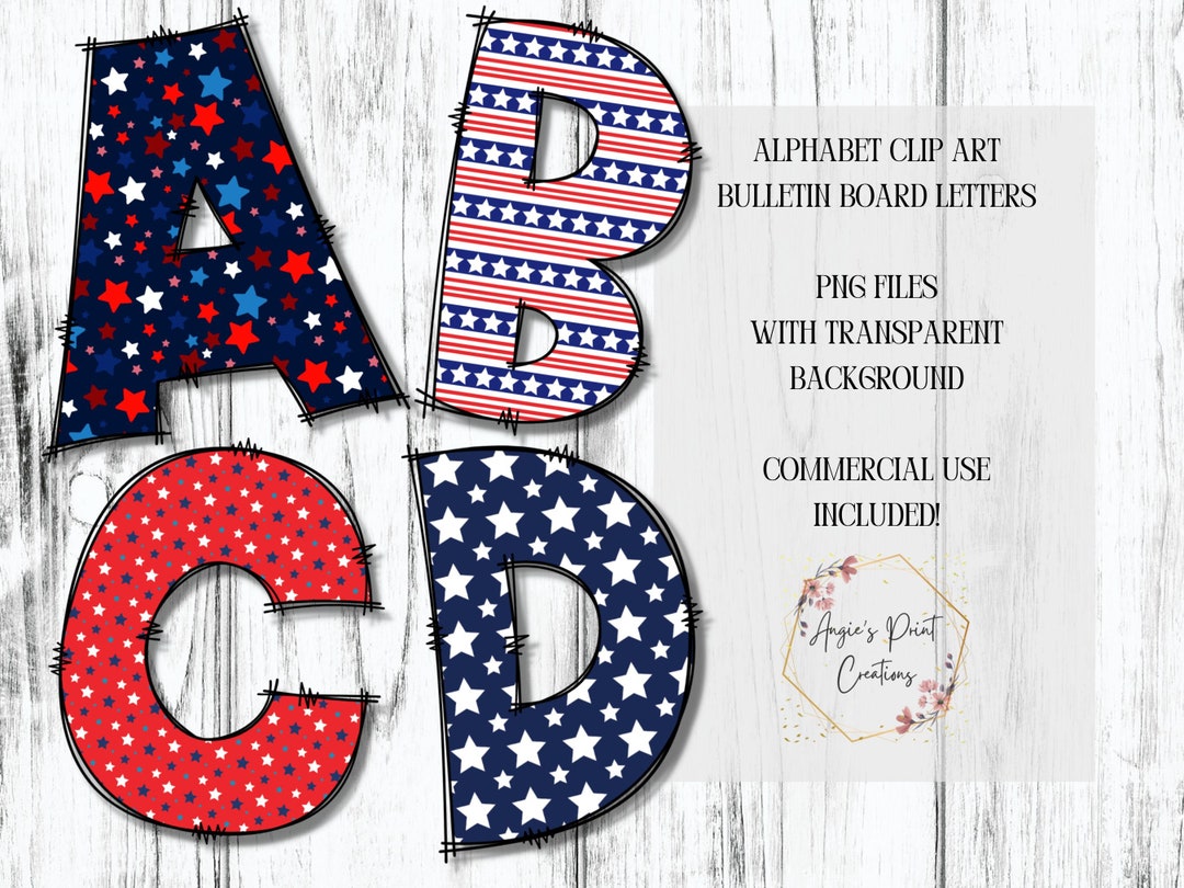 Patriotic Alphabet Clip Art, Bulletin Board Letters, Fourth of July ...