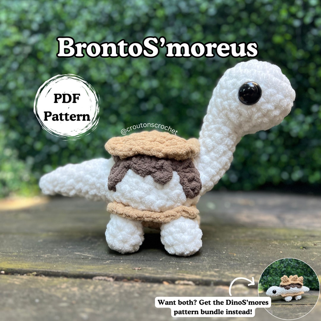 Brontos'moreus Crochet Pattern | Brontosaurus S'mores Dinosaur ...