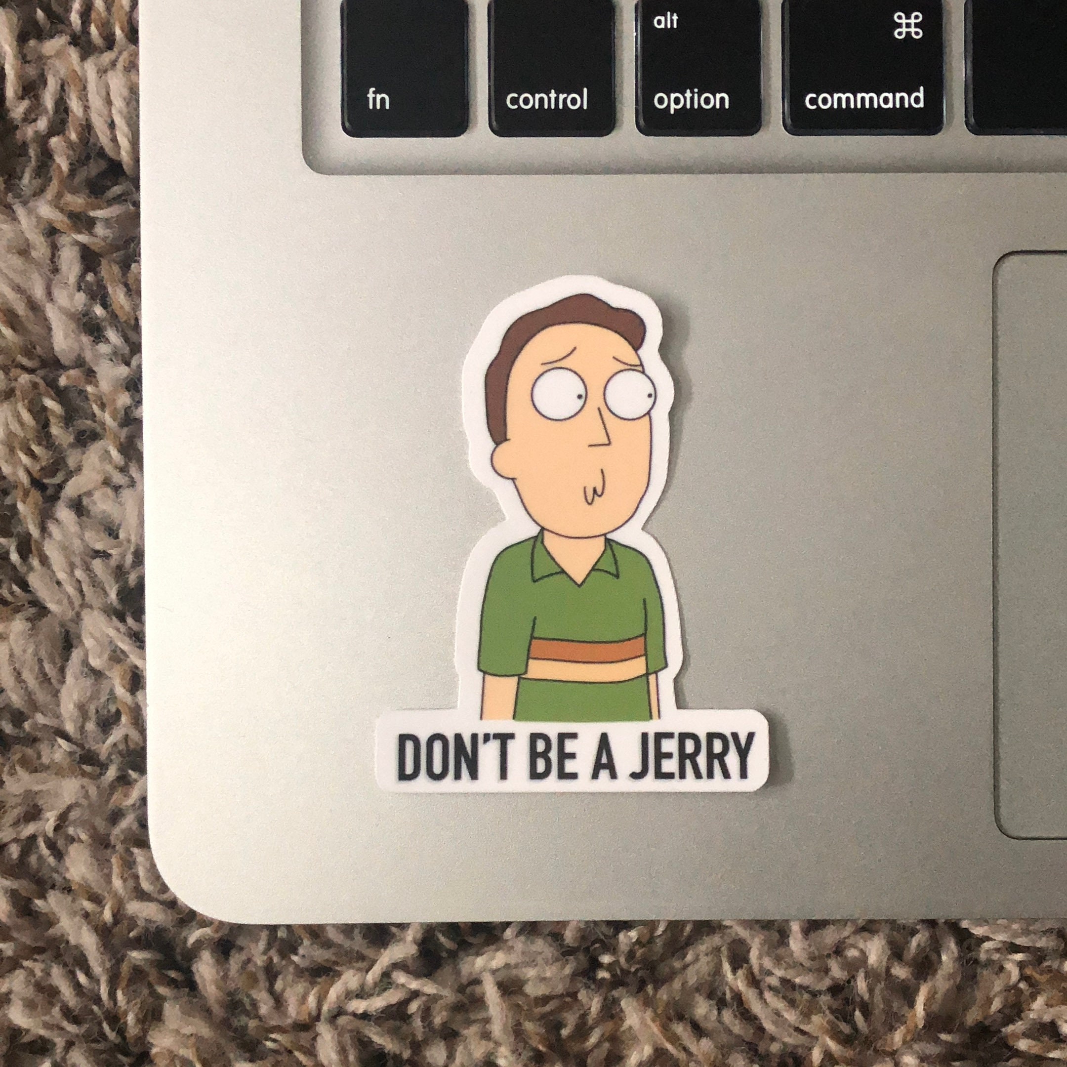 Dont Be A Jerry Sticker Rick&morty Waterproof Sticker - Etsy