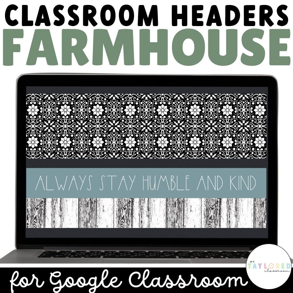 Modern Farmhouse Google Classroom Headers | Farmhouse Classroom Decor ...