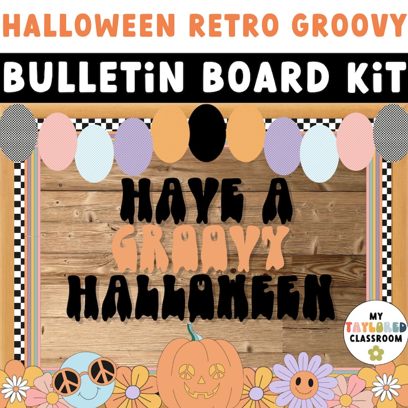 Halloween Retro Groovy Bulletin Board Kit or Door Decor | Halloween ...