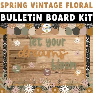 Spring Vintage Floral Bulletin Board Kit | Spring Bulletin Board ...