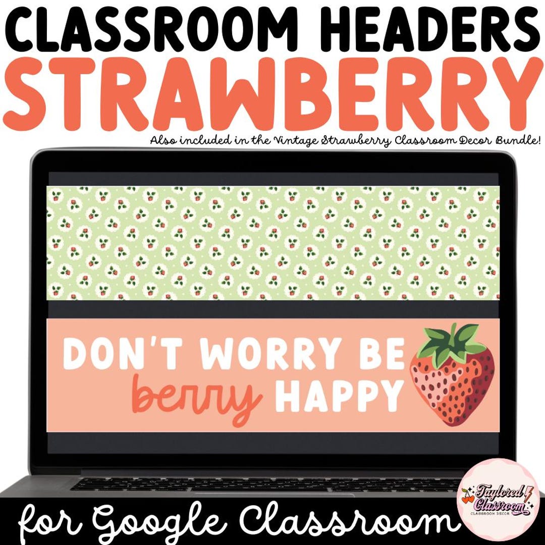 Vintage Strawberry Google Classroom Headers - Strawberry Classroom ...