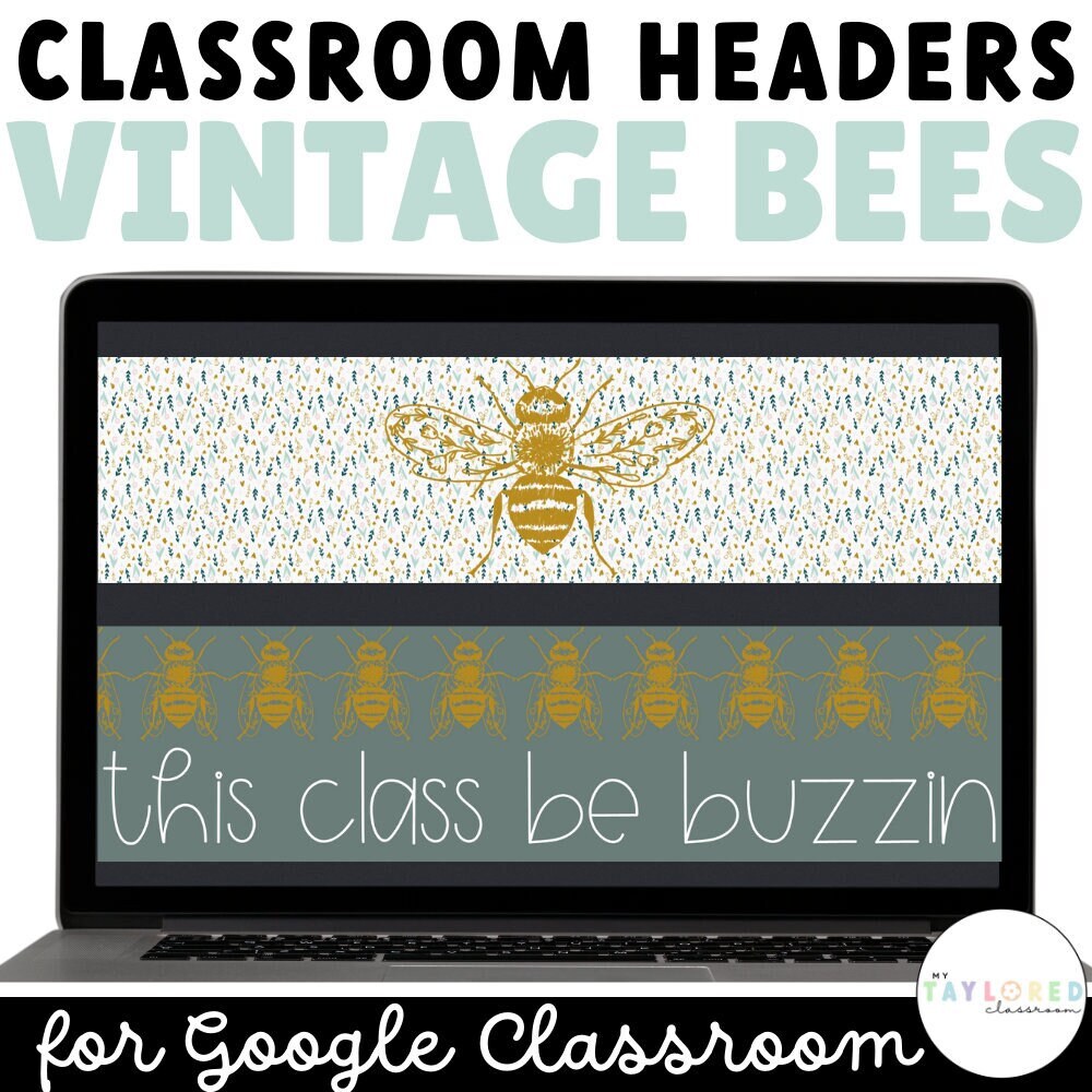 Vintage Bee-themed Google Classroom Headers | Bee-themed Classroom ...